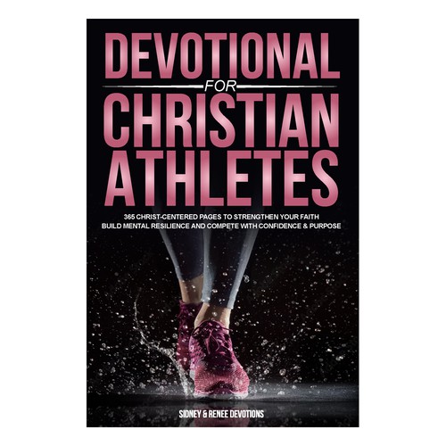 Designs | Sports Meets Scripture — Cover Design Needed for High-Energy ...