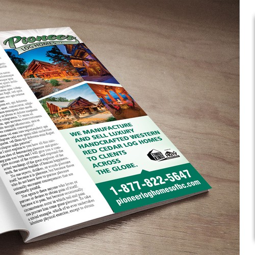 Create a captivating advertisement for Pioneer Log Homes of BC | Other ...