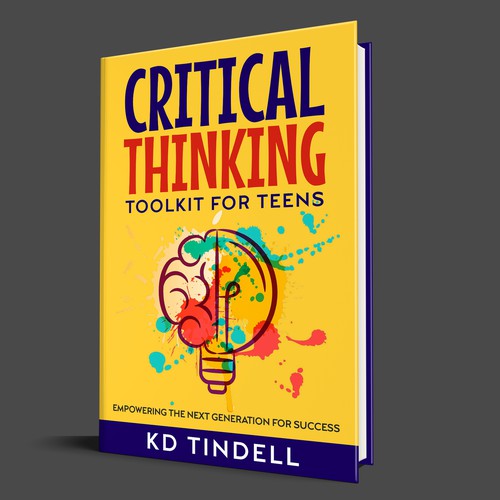 Designs | Critical Thinking Skills for Teens | Book cover contest