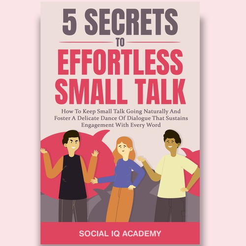 Designs | Design A Clever And Catchy "5 Secrets To Effortless Small ...