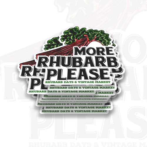 Designs | Rhubarb Days "More Rhubarb, Please" Sticker | Sticker contest