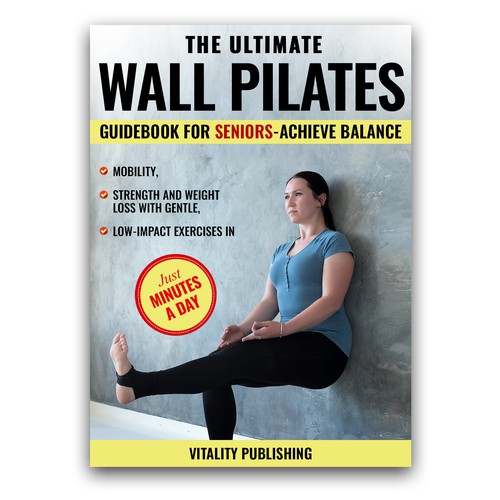 Designs | Wall Pilates for Seniors Book Cover | Book cover contest