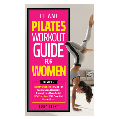 Designs | Book Cover Design For Pilates Workbook (For Women 30+) | Book ...