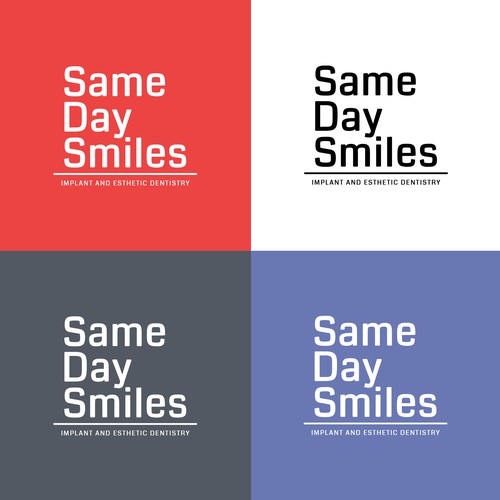 Same Day Smiles Dental office needs a new powerful logo | Logo & brand ...