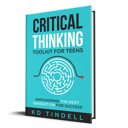 Designs | Critical Thinking Skills for Teens | Book cover contest