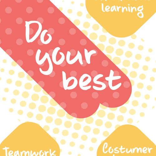 Eye catching design for a core values statement | Poster contest