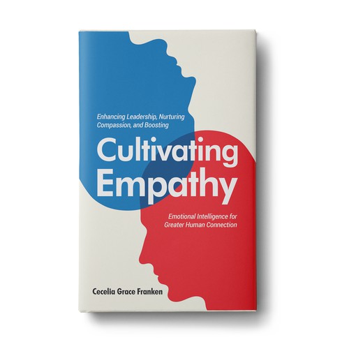 Designs | Persuasive Empathy Book Cover Design | Book cover contest