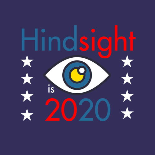 Political logo: Hindsight is 2020 | Logo design contest
