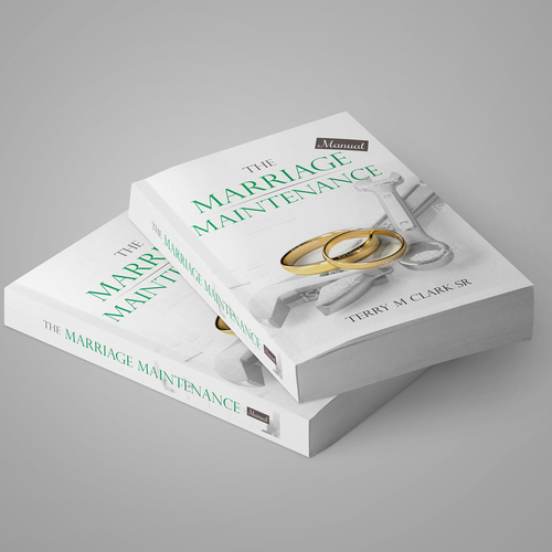 The Marriage Maintenance Manual | Book cover contest