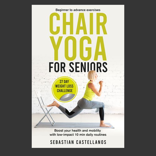 Designs | Chair Yoga book cover | Book cover contest