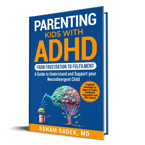Designs | Attractive, catchy and witty book cover design for ADHD ...