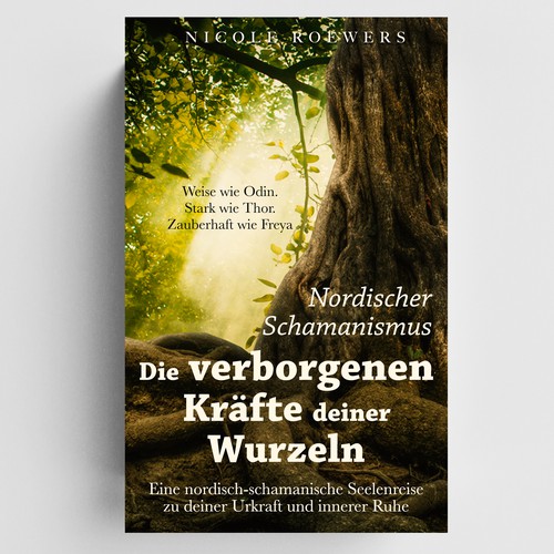 Designs | Design a nature based mystical book cover for a shamanic soul ...