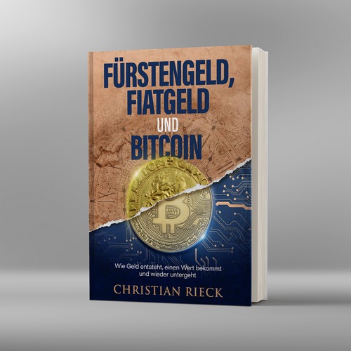 Designs | Buchcover für ein fundiertes Bitcoin-Buch eines Finanz ...