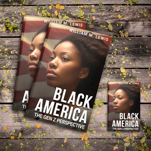 Designs | Design a book cover for my book, "Black America, The Gen Z ...