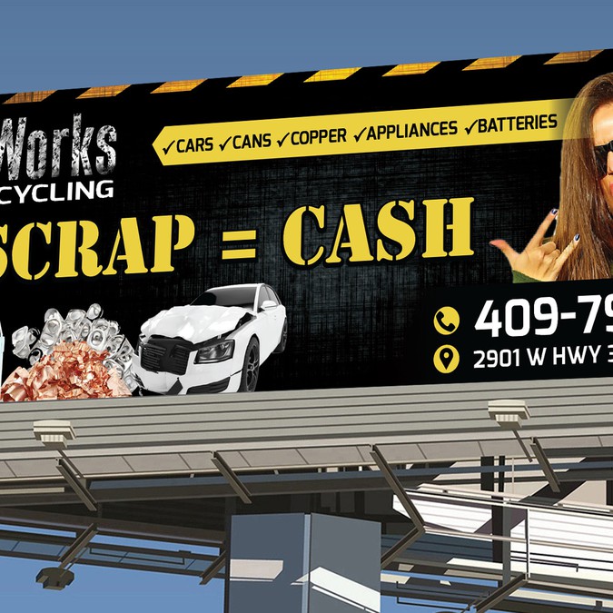 Design a Billboard for a Scrap Metal Company! | Signage contest