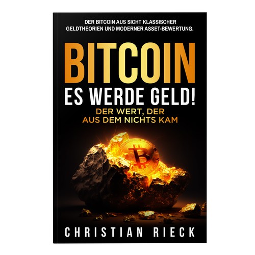 Designs | Buchcover für ein fundiertes Bitcoin-Buch eines Finanz ...