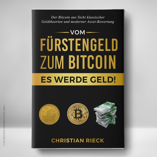 Designs | Buchcover für ein fundiertes Bitcoin-Buch eines Finanz ...