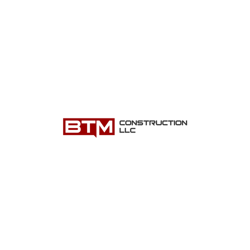 BTM Construction LLC needs a new sick logo ? | Logo design contest