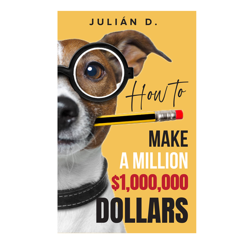 Designs | Modern BOLD BOOK COVER: "HOW TO MAKE A MILLION $1,000,000 ...