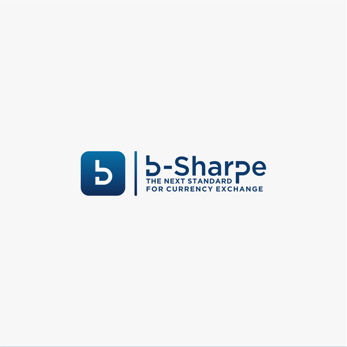 Create the new b-Sharpe logo, a Fintech specialized in currency ...
