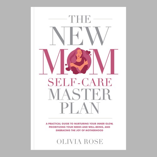 Designs | Self-care for New Moms book cover | Book cover contest