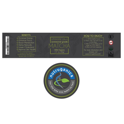 Create a clean high end label for Organic Matcha Green Tea | Product ...
