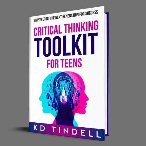 Designs | Critical Thinking Skills for Teens | Book cover contest