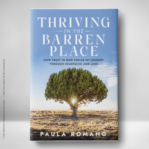 Designs | Book Cover Contest for Memoir Thriving in the Barren Place ...
