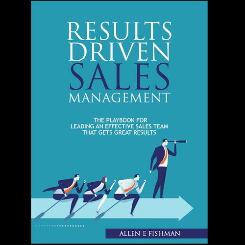 Results Driven Sales Management Book Cover Design | Book cover contest