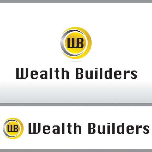 New logo wanted for Wealth Builders Logo | Logo design contest