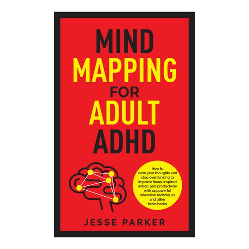 Designs | Mind Mapping for Adult ADHD | Book cover contest