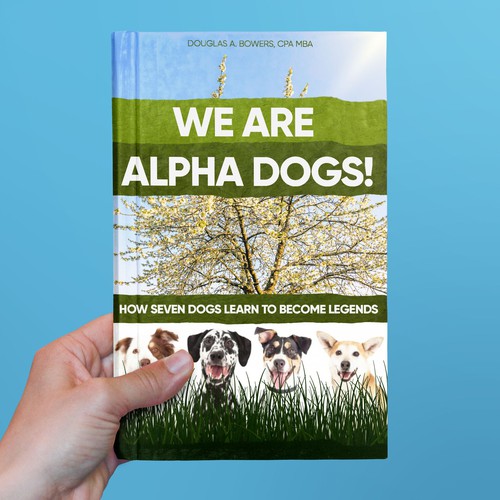 Designs | Cover for business book based on a tale of accomplishment ...