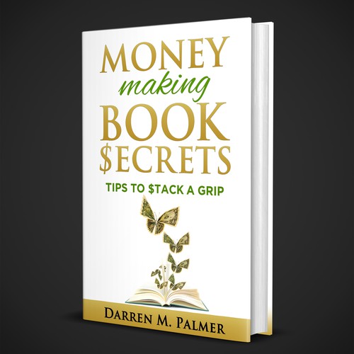 Money Making Book $ecrets | Book cover contest