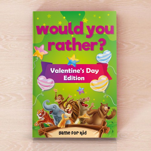 Designs | Fun Cover design Would You Rather: Valentine's Edition for ...