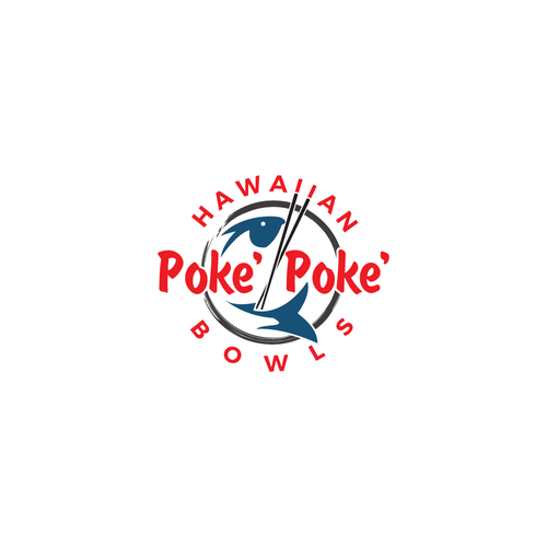 Poke' Bowl Restaurant Needs an Eye catching, modern, hip and memorable ...