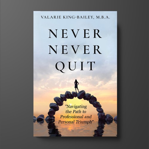 Designs | NEVER NEVER QUIT BOOK COVER DESIGN | Book cover contest