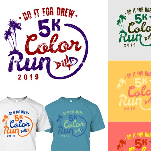 T-shirt design for the Do It For Drew 5K Color Run | T-shirt contest