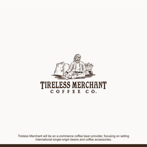 Design a rustic logo for Tireless Merchant Coffee Co. (they work just ...
