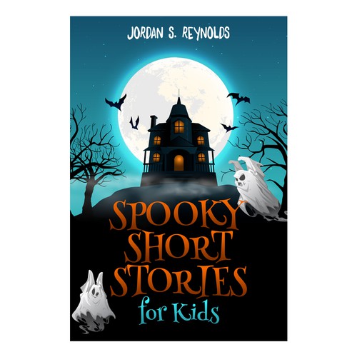 Designs | Spooky Short Stories for Kids Cover and Back | Book cover contest