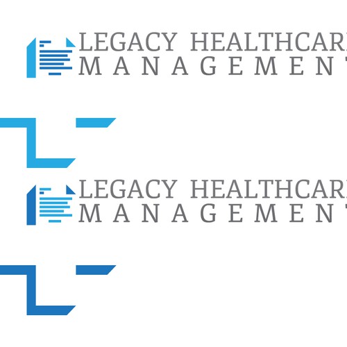 New logo wanted for Legacy Healthcare Management | Logo design contest