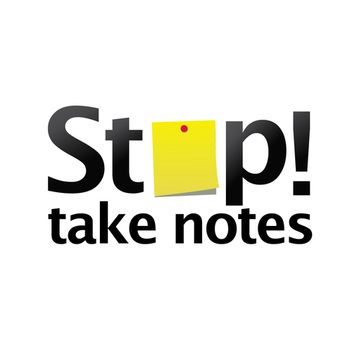 "Stop! Take Notes" Logo | Logo design contest