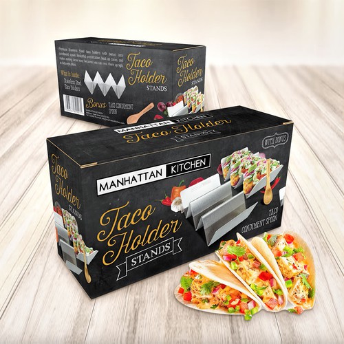 Manhattan Kitchen needs product packaging that will send our Taco ...