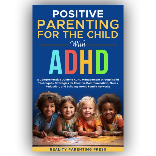 Designs | Nurturing Genius: ADHD Positive Parenting Cover Design ...