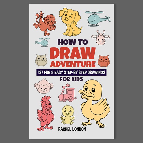 Designs | How to Draw for Kids | Book cover contest