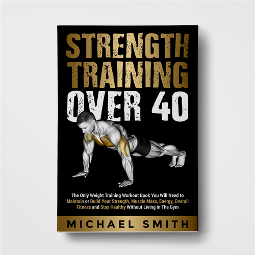 Designs | We need attention grabbing cover for strength training e-book ...