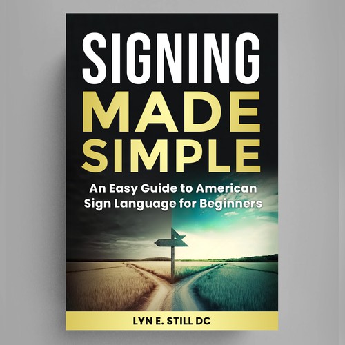 Designs | Illustration to appeal to Beginners of ASL | Book cover contest