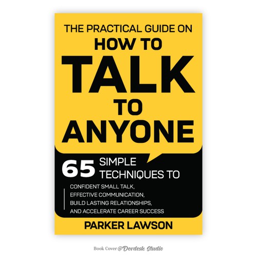 Designs | The Practical Guide on How to Talk to Anyone: 65 Simple ...