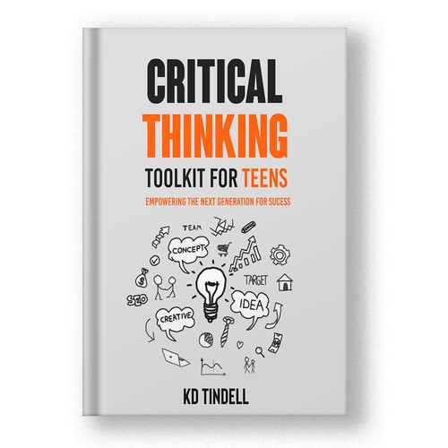 Designs | Critical Thinking Skills for Teens | Book cover contest