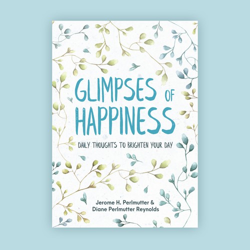Glimpses of Happiness - Inspirational Book Cover Design | Book cover ...