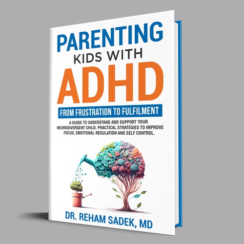 Designs | Attractive, catchy and witty book cover design for ADHD ...